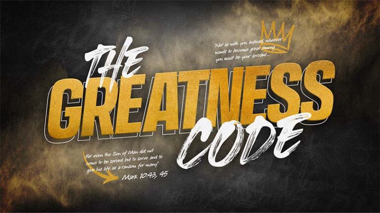 The Greatness Code - CALLANDER BAY CHURCH